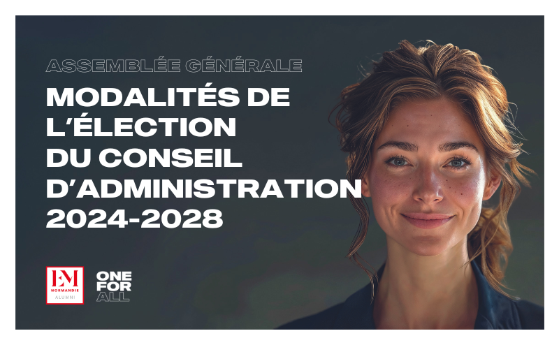 Modalités Election Conseil d'Administration 2024-2028